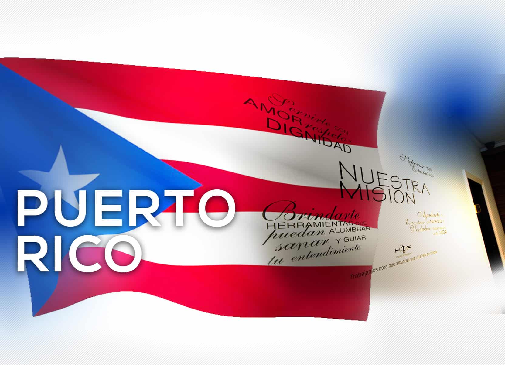 Puerto Rico Facilities | House Of Freedom